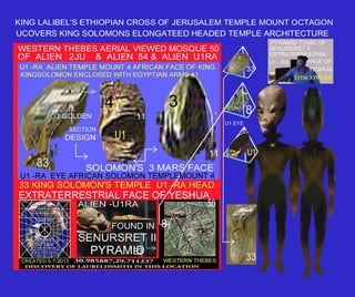 8 jerusalem giza & gaza & western thebes u1 ra alien face of mount zion ...