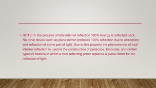 critical angle and total internal reflection | PPTX