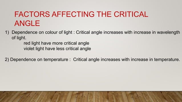 critical angle and total internal reflection | PPTX | Physics | Science