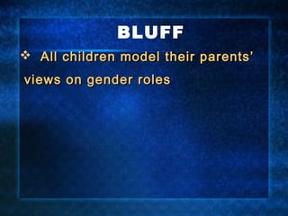 Gender roles of family members | PPT