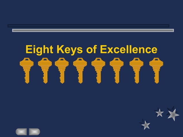 8 Keys of Excellence | PPT | Business and Finance