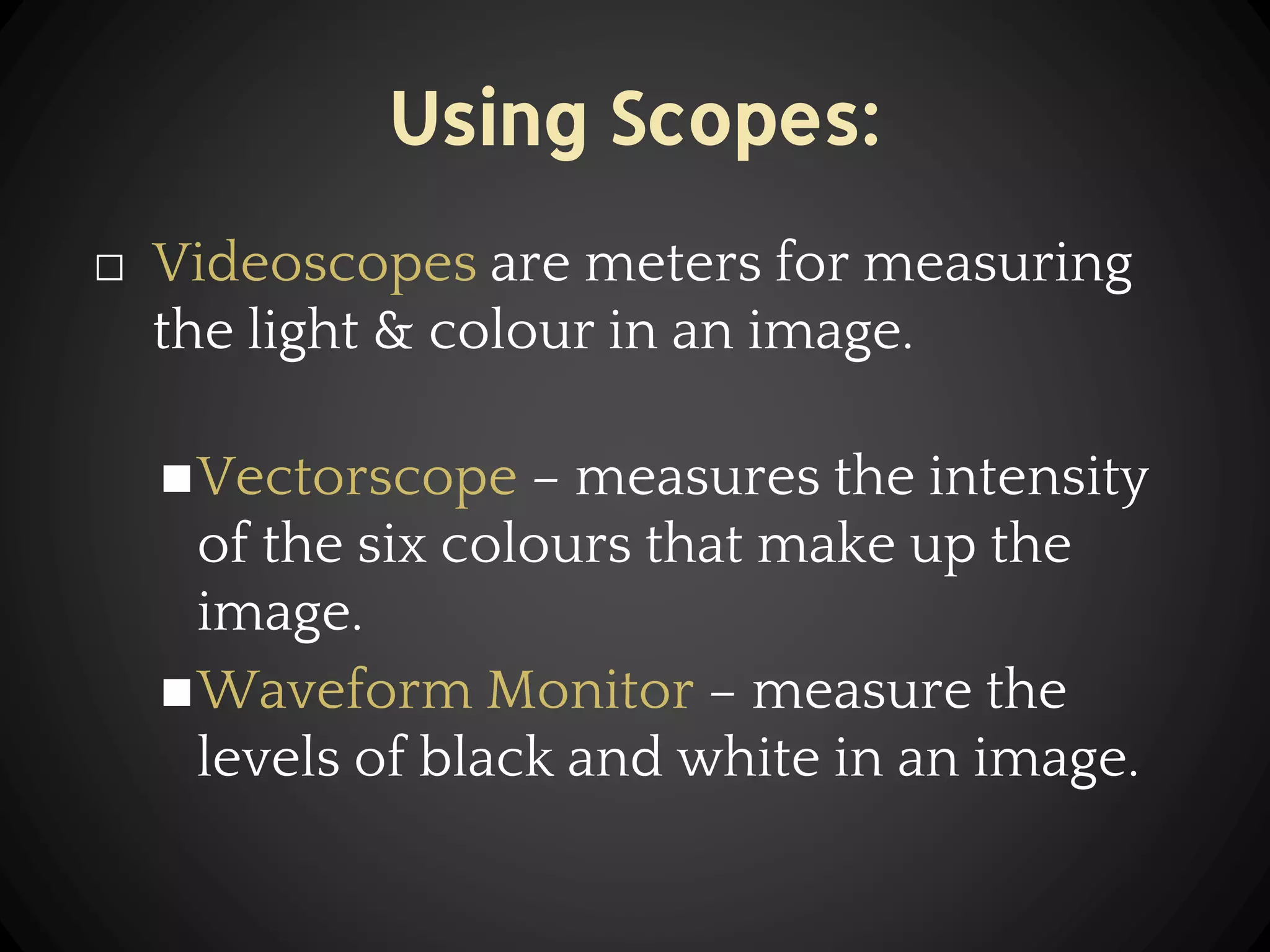 Film Grading - A Brief Introduction | PPTX