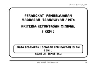 [8] kkm ski viii 1 & 2 | PPT