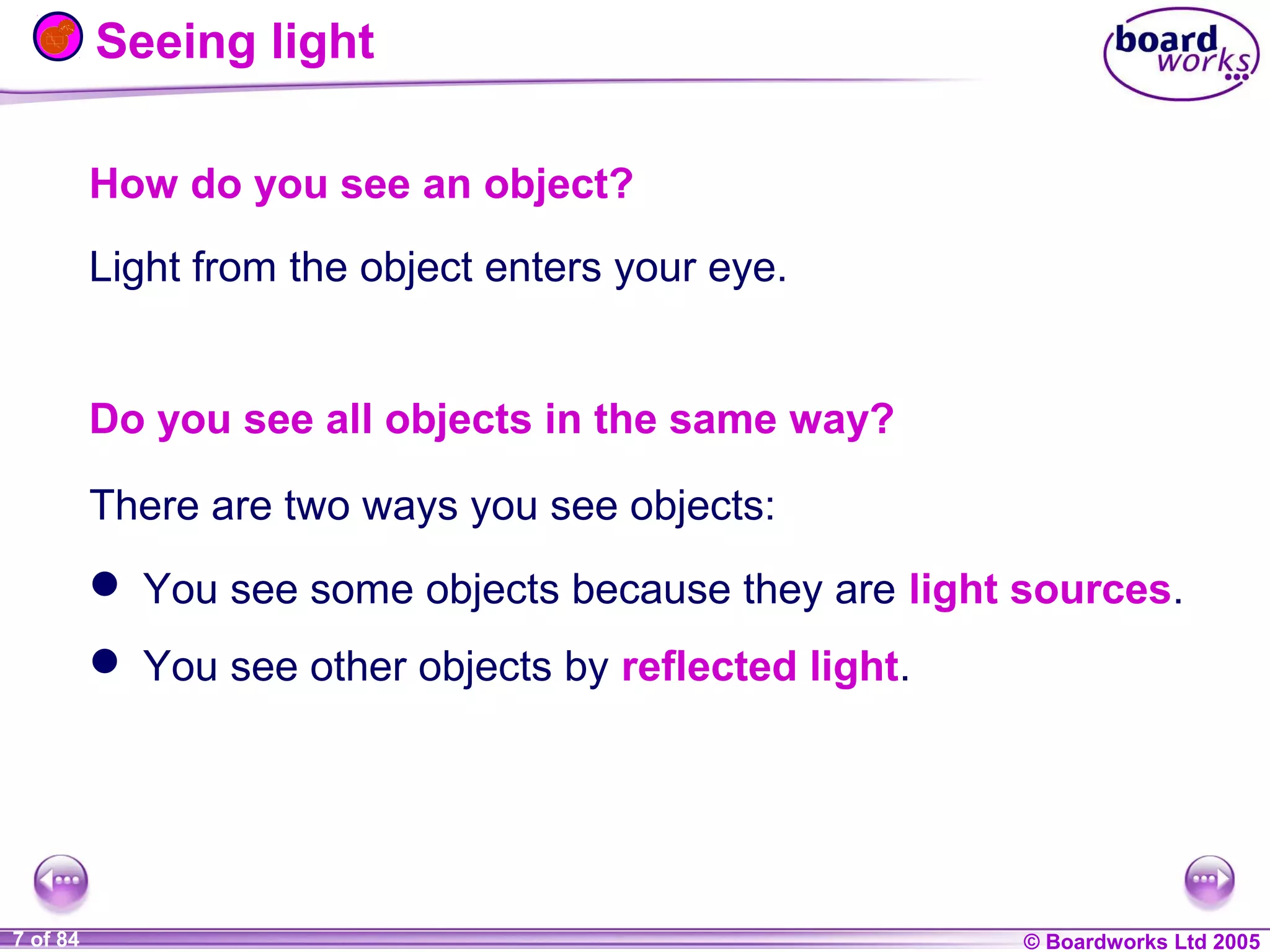8 k light (boardworks) | PPT