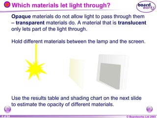 8 k light (boardworks) | PPT