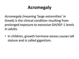 8L, Acromegaly-1.pptx | Endocrine and Metabolic Diseases | Diseases and ...