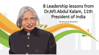 8 leadership lesson from apj abdul kalam | PDF