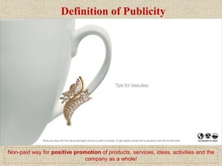 Publicity and Public Relations | PPT