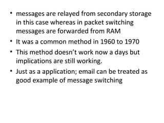 Topic: Virtual circuit & message switching | PPT
