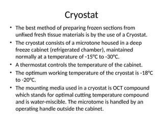 The frozen section procedure is a pathological laboratory procedure to ...