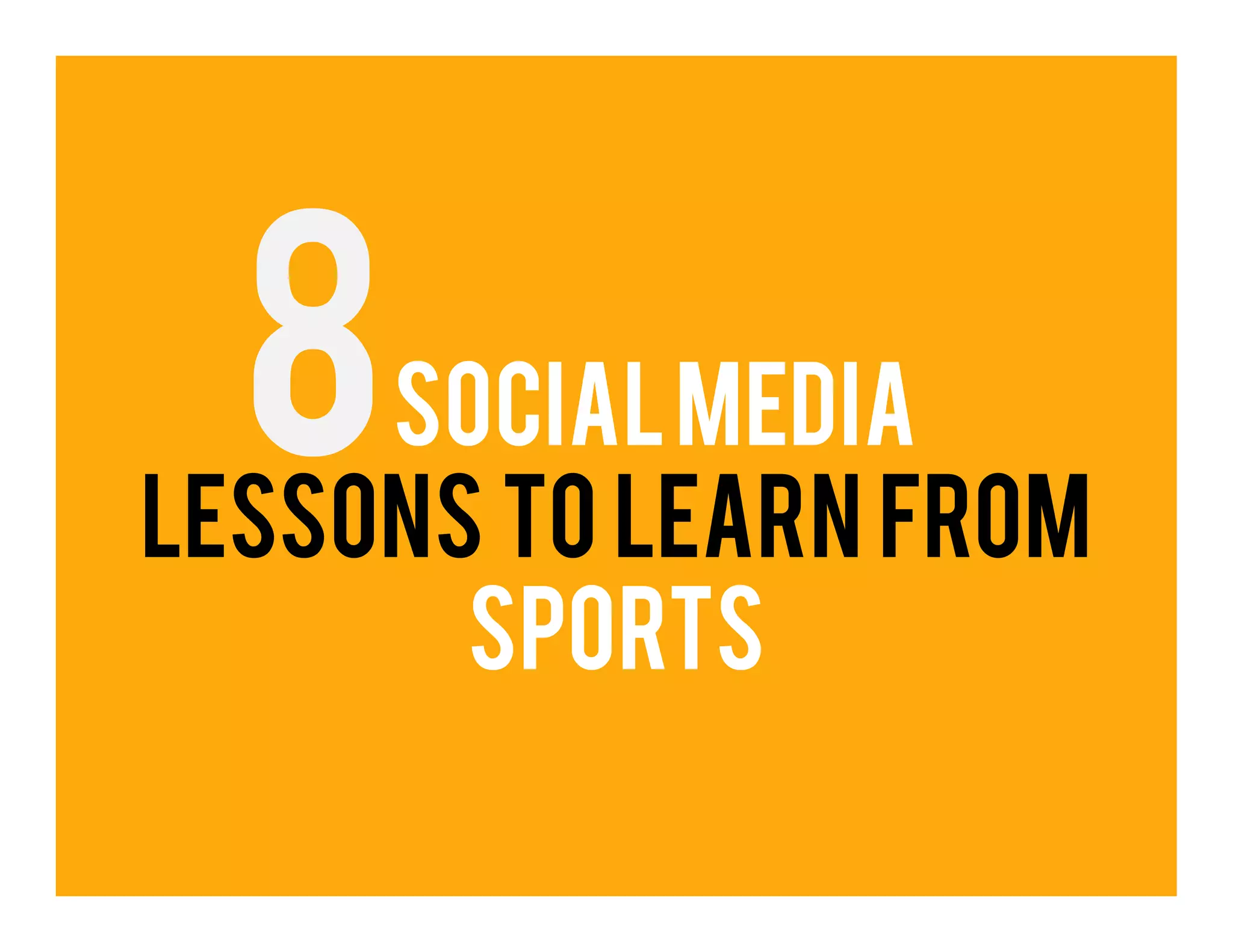8 Social Media Lessons from Sports | PPT