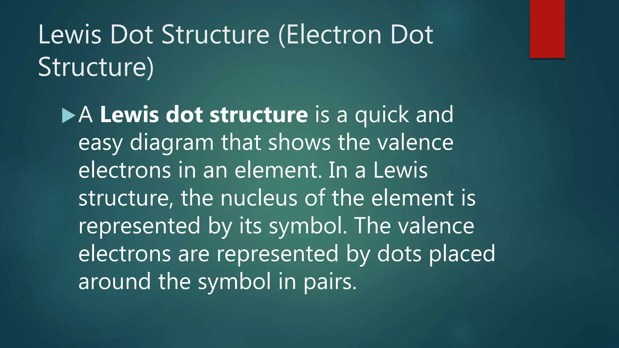 Lewis Dot Structure | PPTX