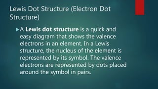 Lewis Dot Structure | PPTX