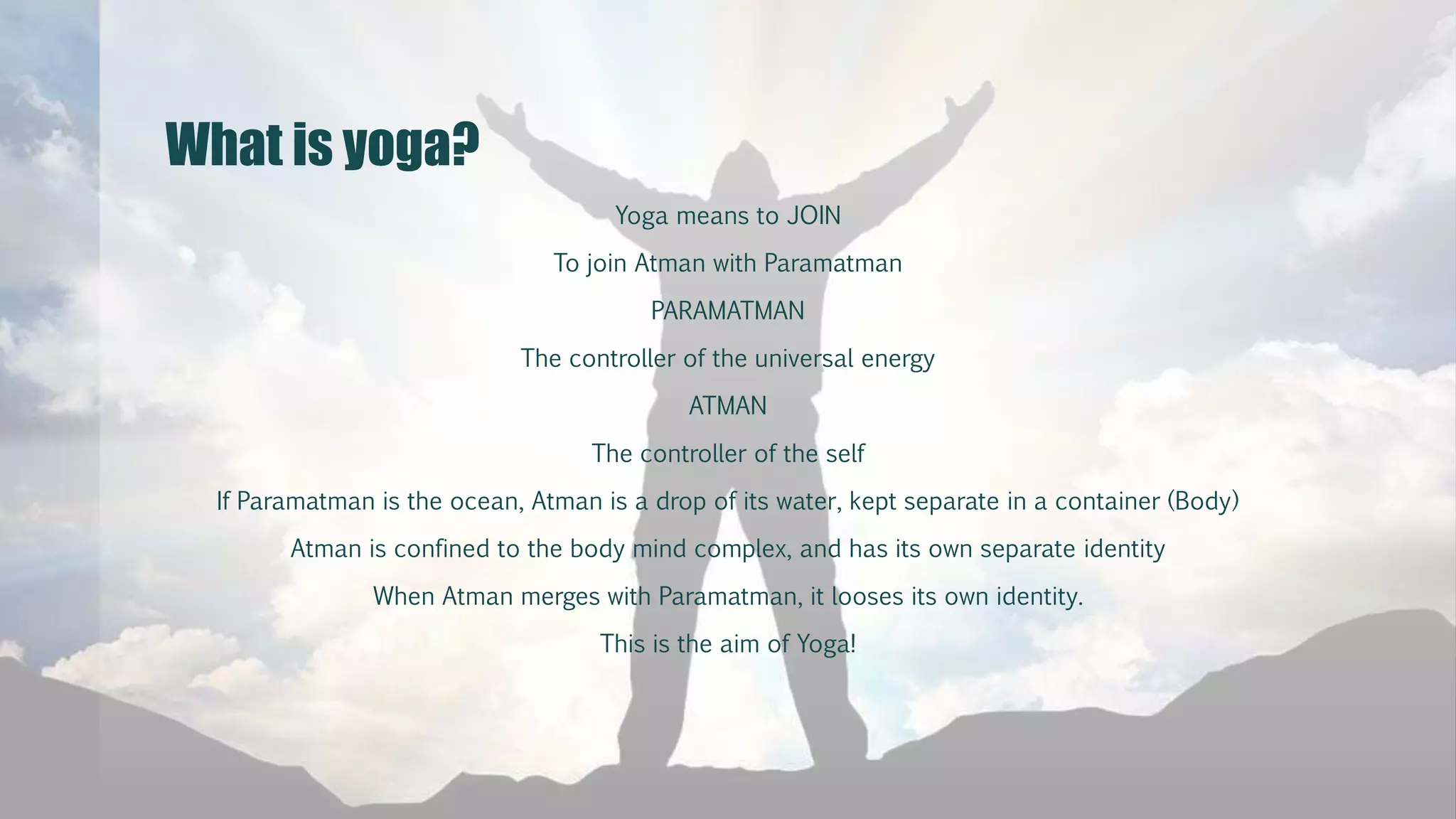 The Yoga school - astanga yoga , 8 limbs of yoga | PPTX