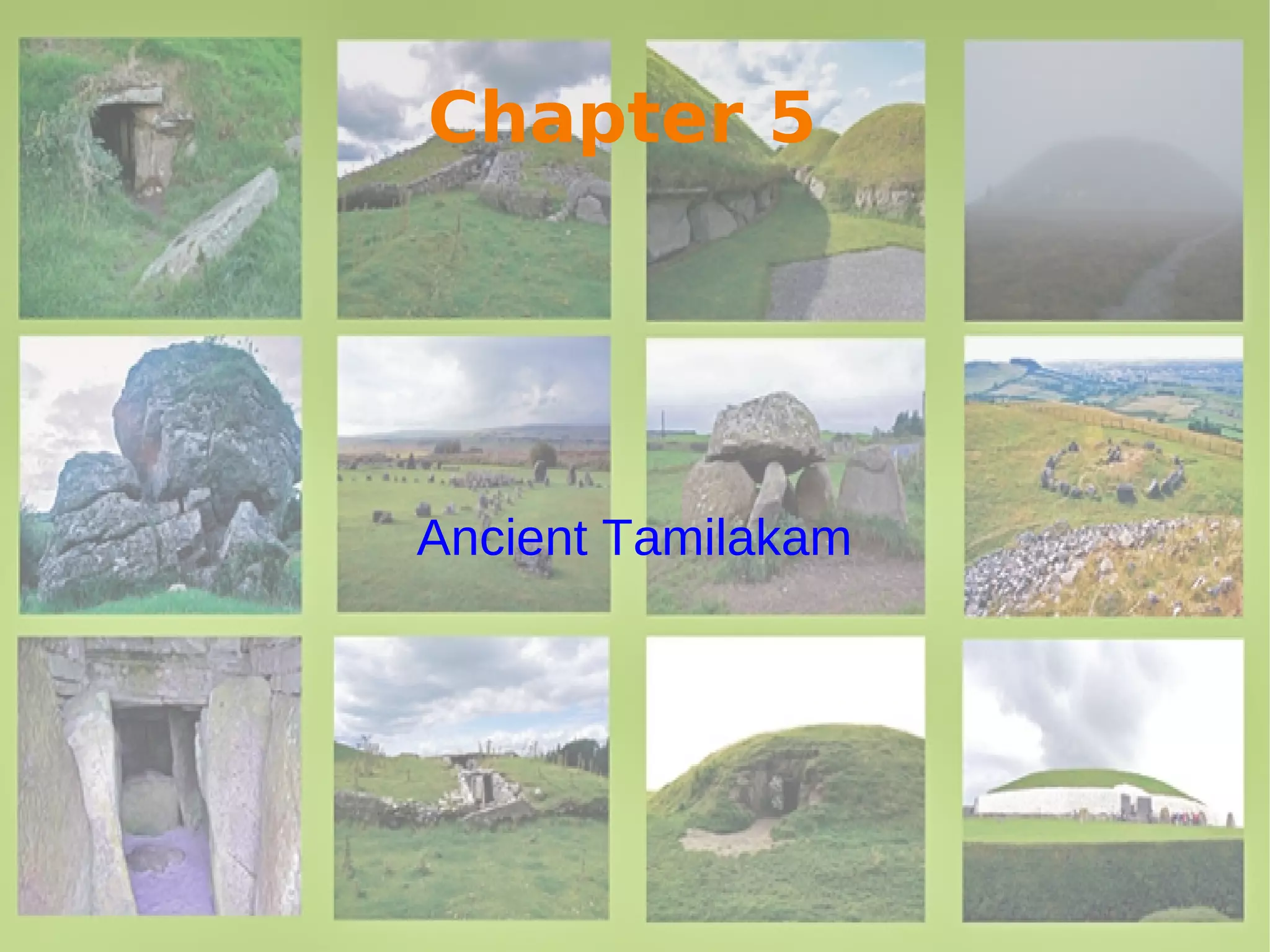 5 ancient tamilakam | PPT