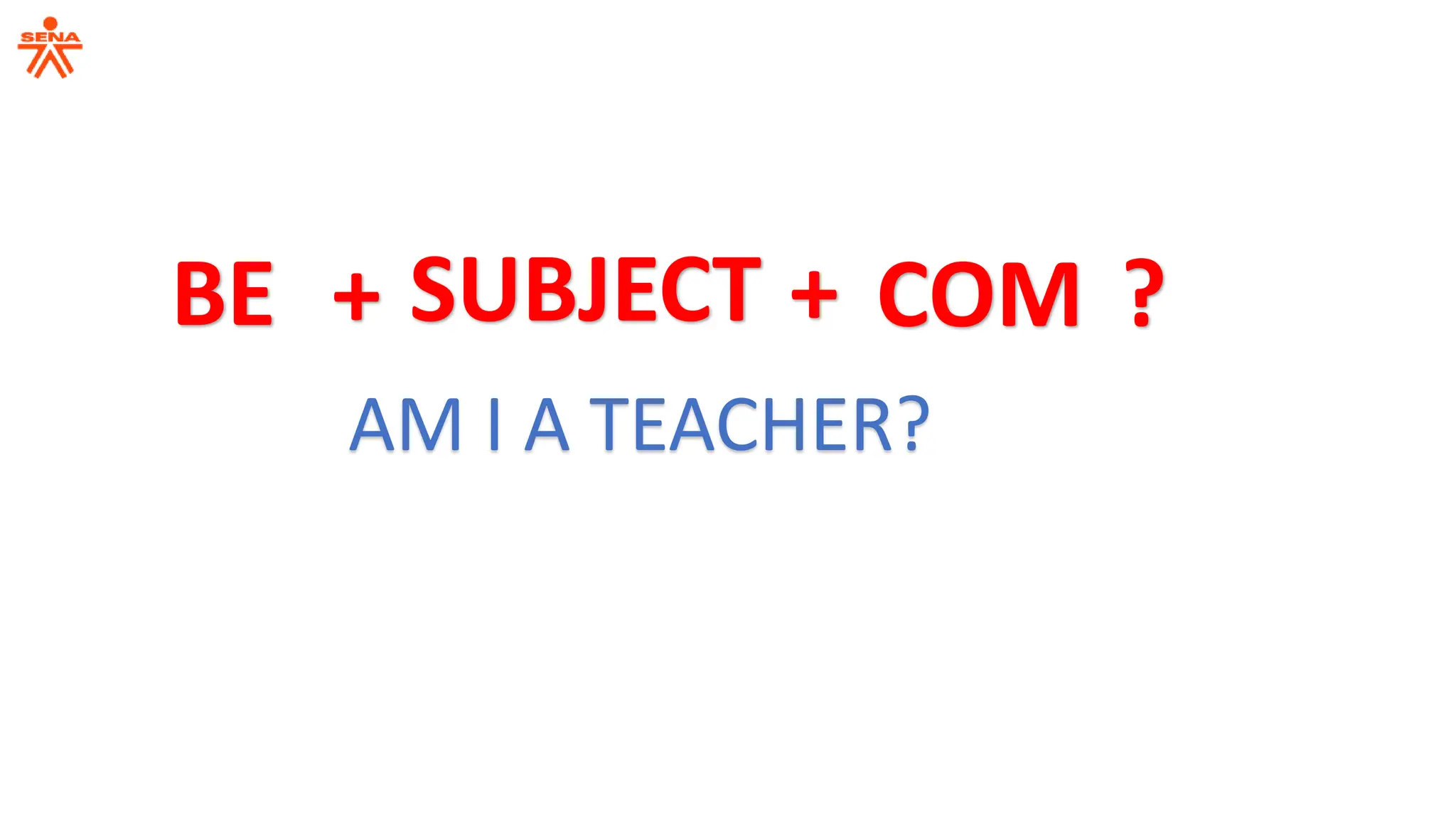 8 mayo- yes no information questions verb to be and simple present.pptx