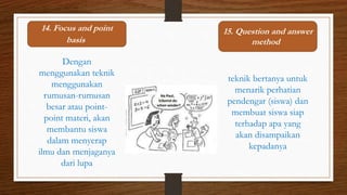Etika Profesi_8 metode dan teknik mengajar ala rasulullah | PPT