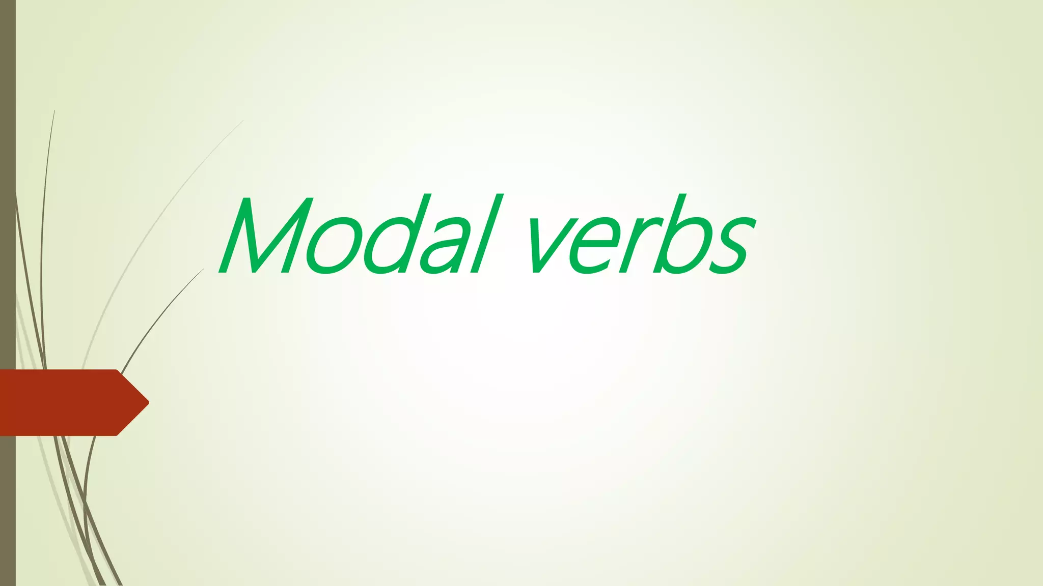 8 modal verbs | PPT | Free Download