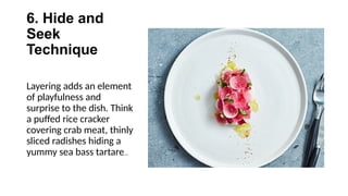 8 Modern Food Plating Trends & Presentation Styles.pptx