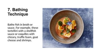8 Modern Food Plating Trends & Presentation Styles.pptx