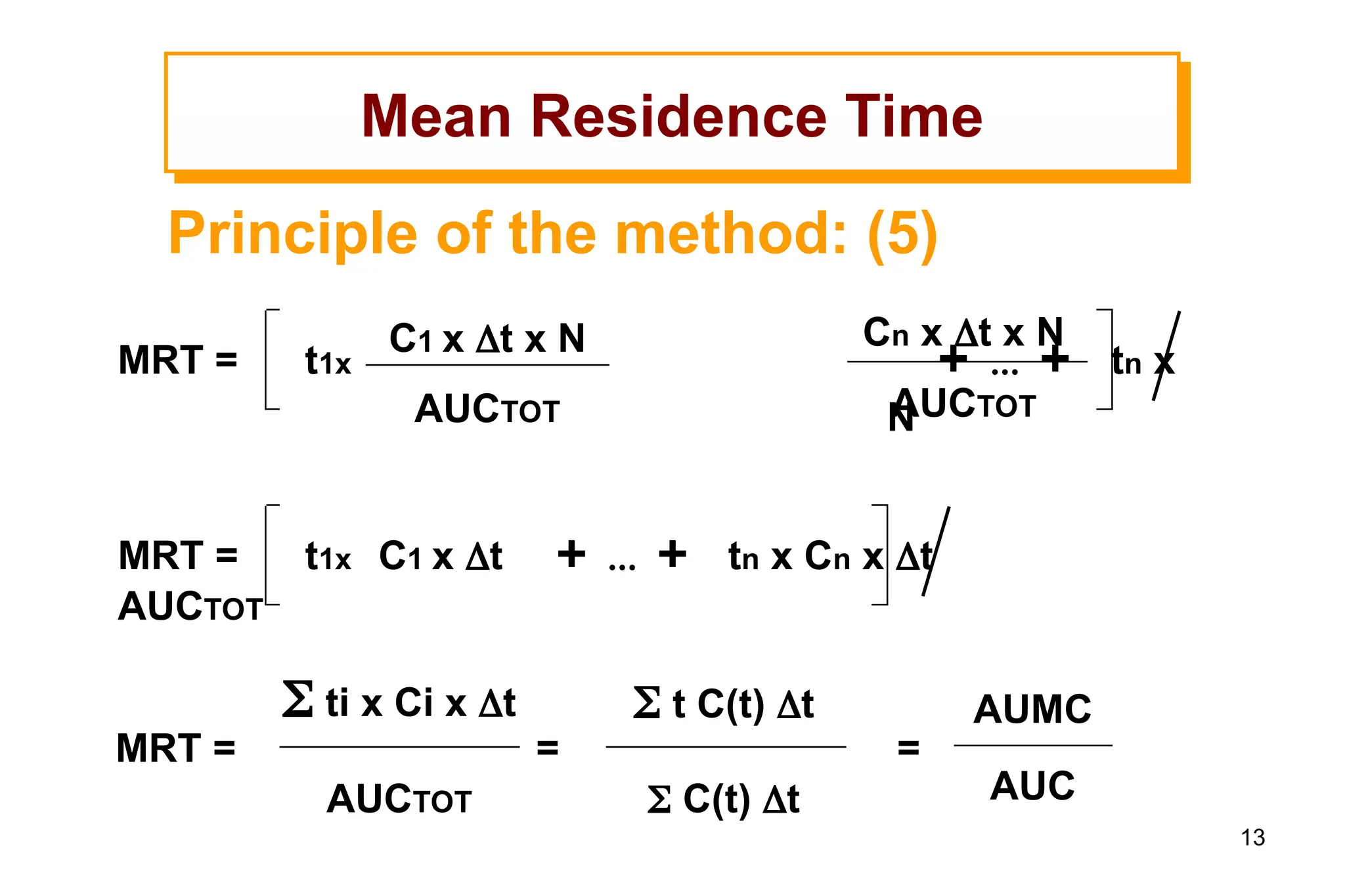 8_MRT_non compartment pharmacokinetics 1 | PPT