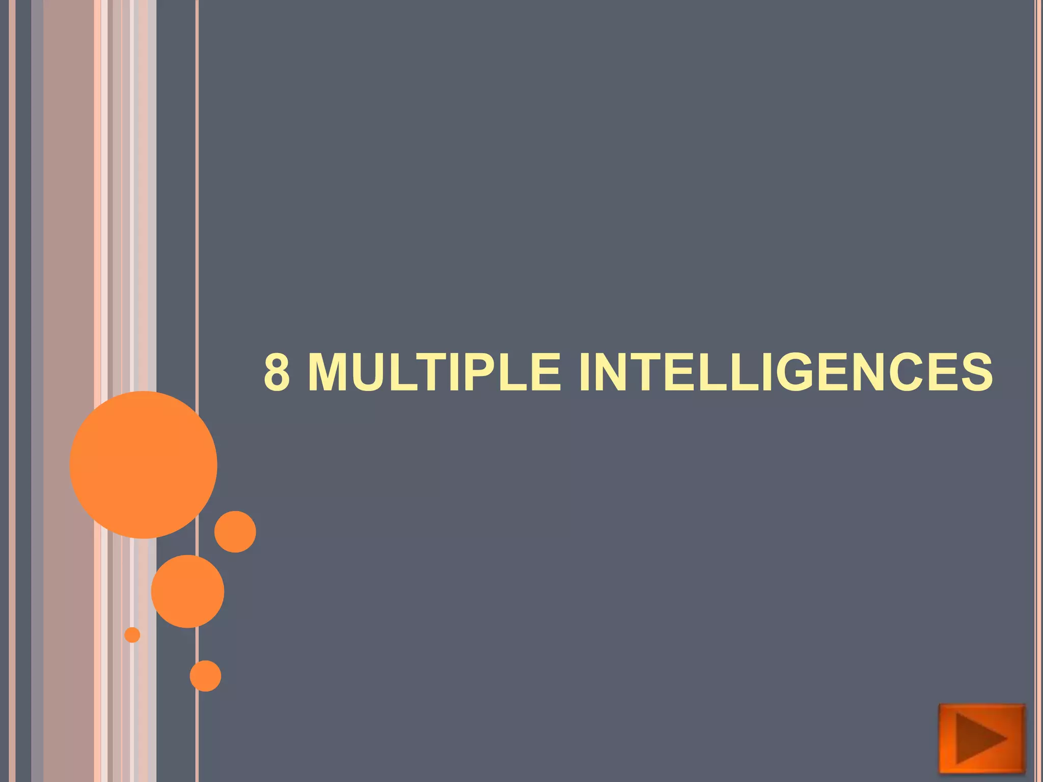 8 Multiple Intelligences | PPTX