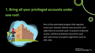 8 must dos for a perfect privileged account management strategy | PPTX