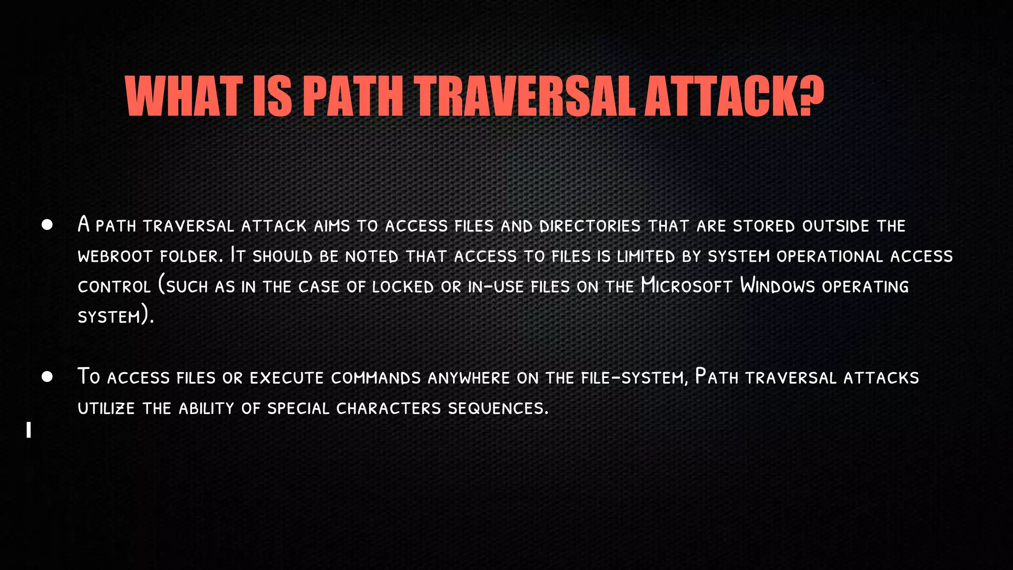 Introduction to path traversal attack | PPTX