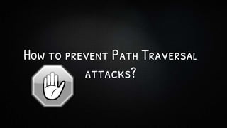 Introduction to path traversal attack | PPTX