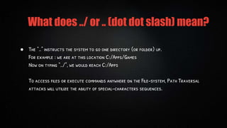 Introduction to path traversal attack | PPTX