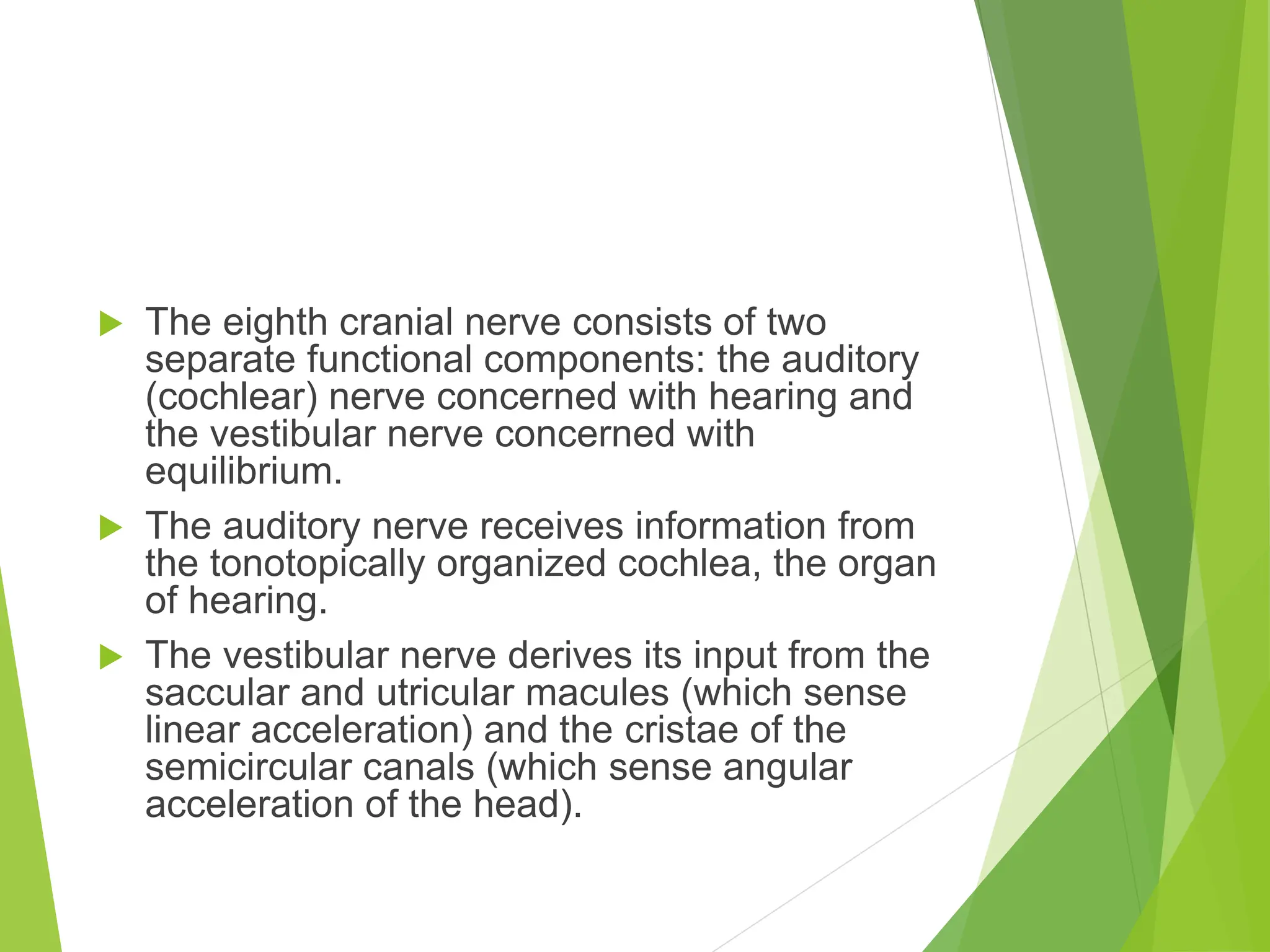 Clinical neuroanatomy of vestibulocochlear nerve | PPTX