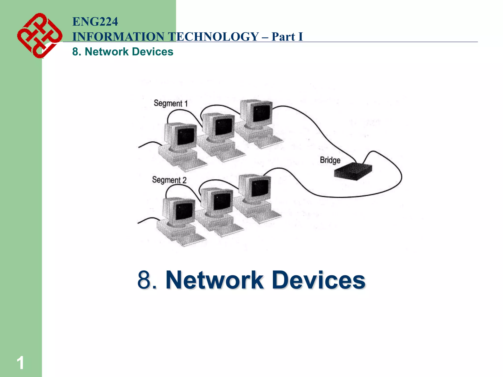 8 network devices | PPT