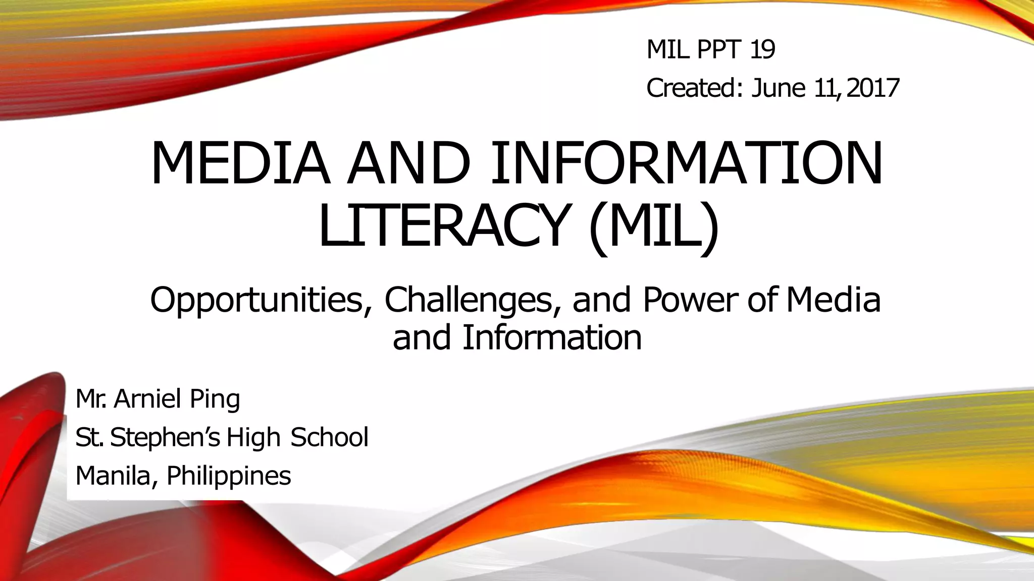 8 Opportunities, Challenges, and Power of Media and Information.pptx