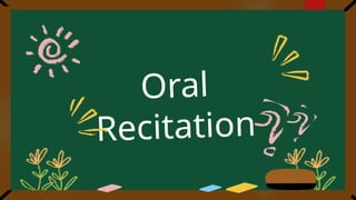 8 oral recitation. sa Filioino 8 Panitikang Pilipino | PPTX
