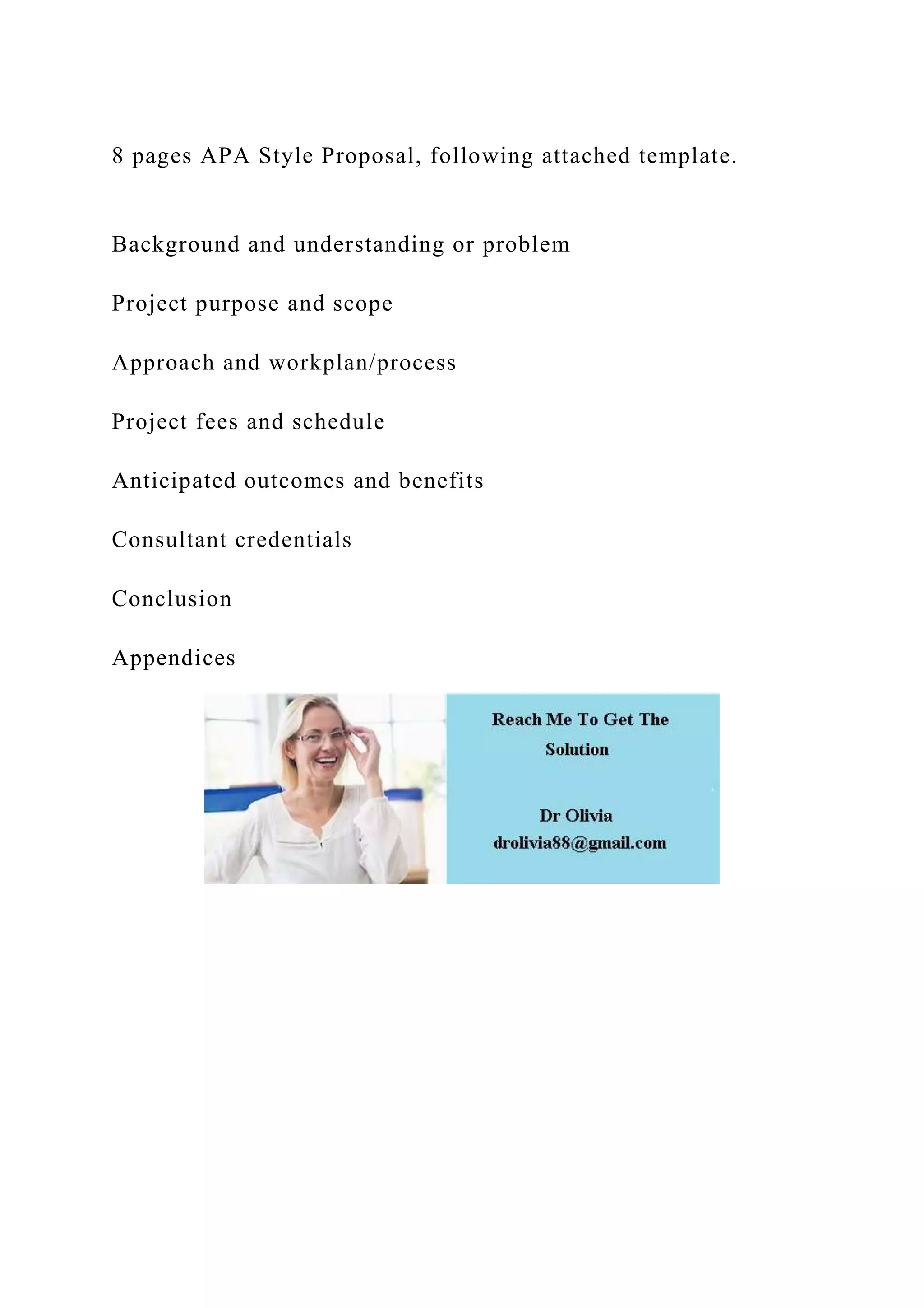 8 pages APA Style Proposal, following attached template.Backgr.docx