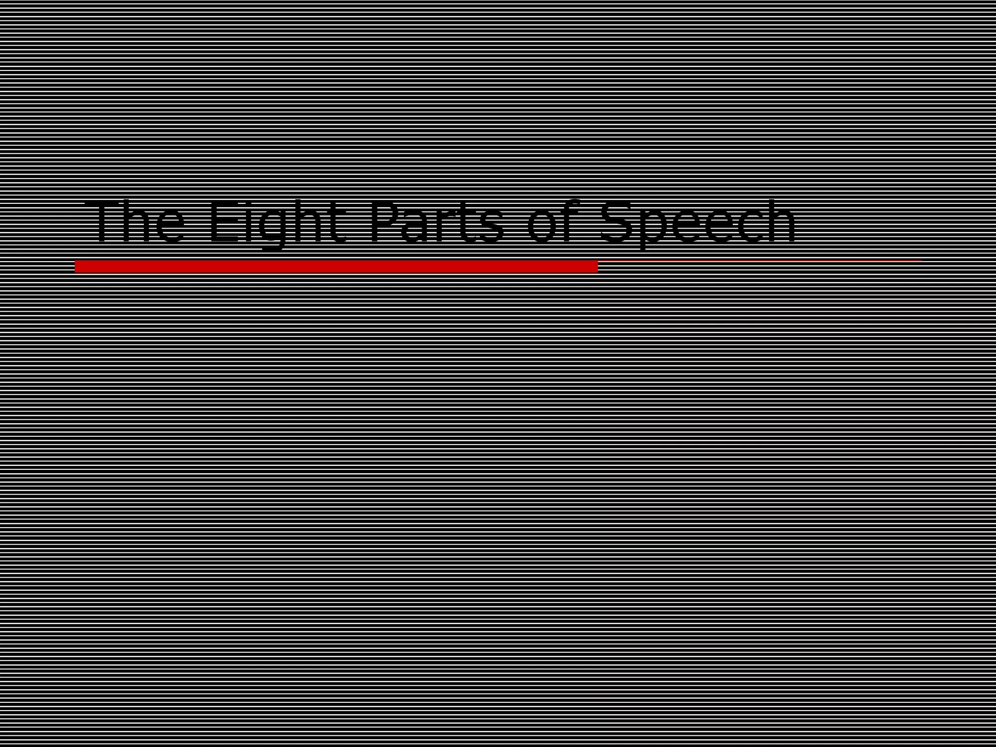 8 parts of speech complete | PPT