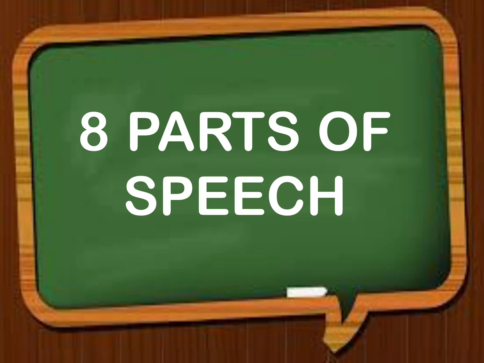 8 parts of speech ppt | PDF
