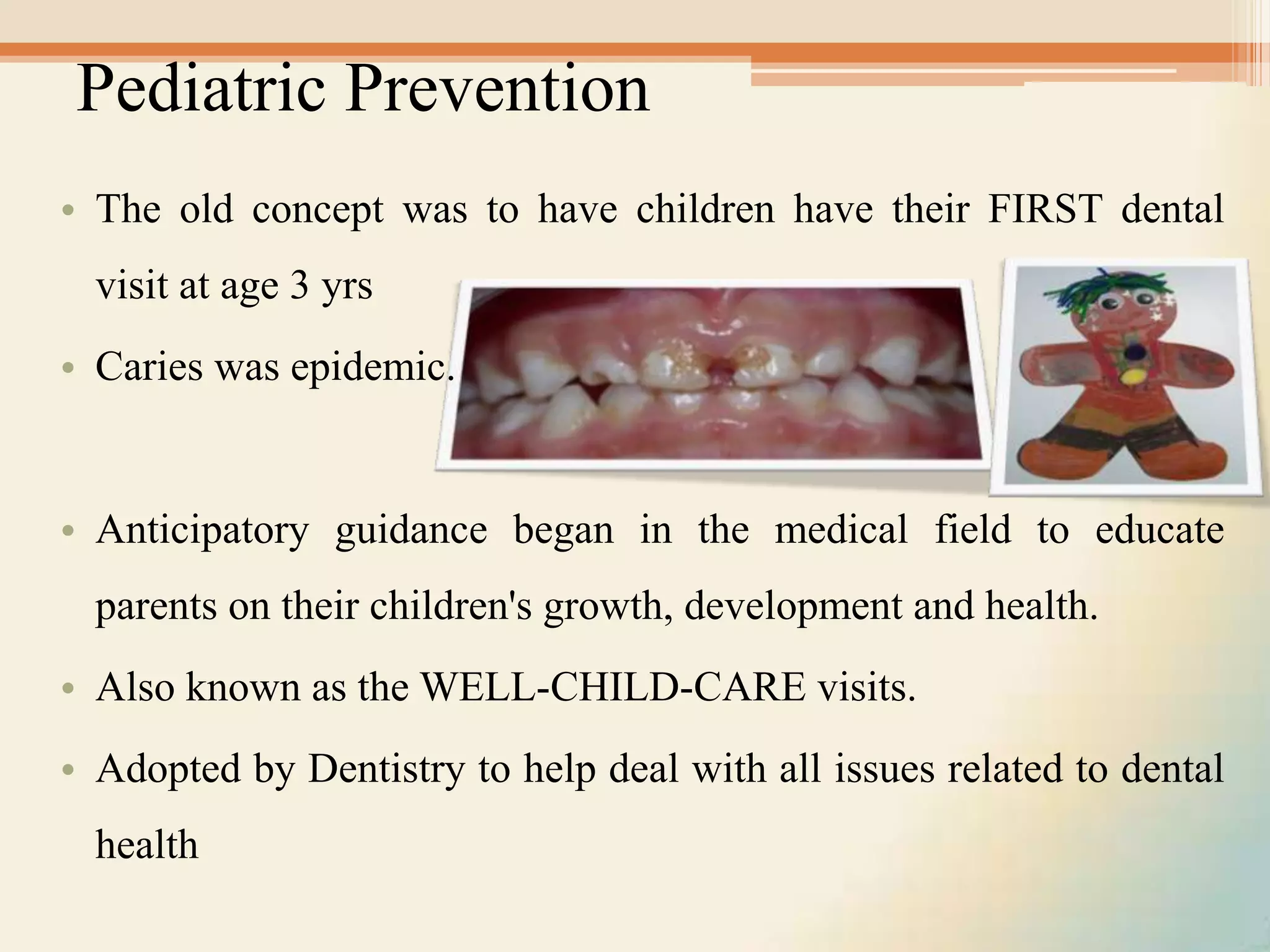 preventive strategies in paediatric dentistry | PPTX