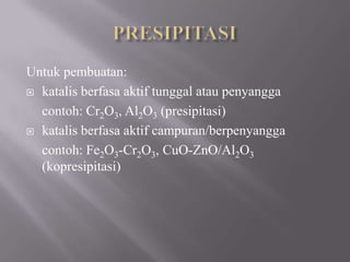 pembuatan katalis | PPT