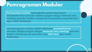 Dasar-Dasar Pemrograman - 8 Pemrograman Modular | PDF