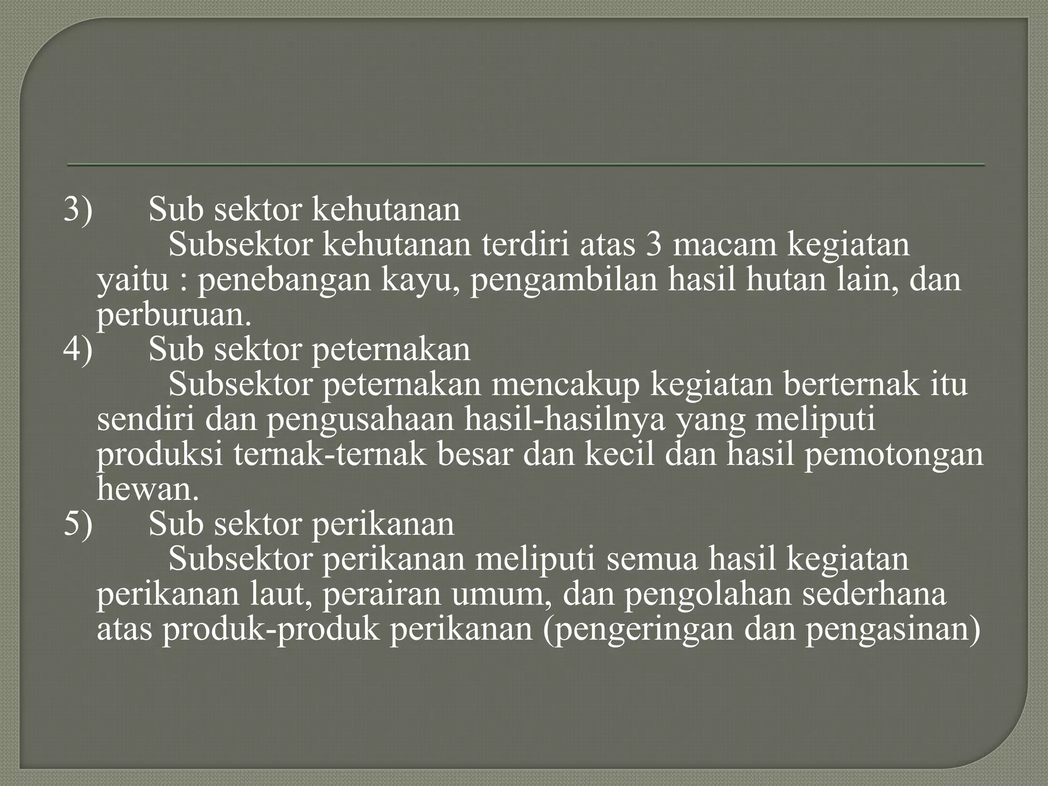 8 peranan sektor pertanian | PPTX