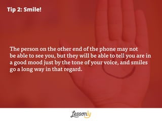 8 Phone Etiquette Tips for Salespersons by Lessonly | PDF