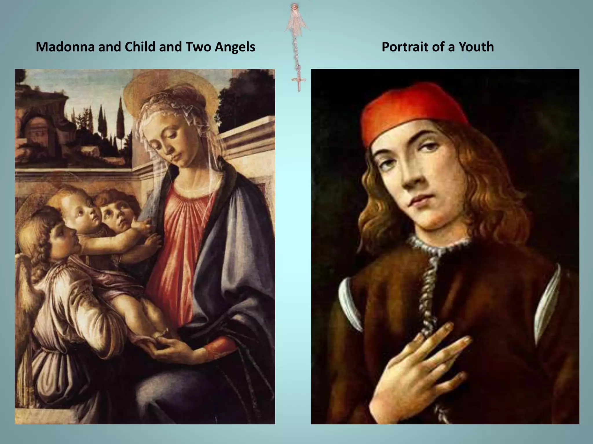 Sandro Botticelli & Madrigal choir | PPT