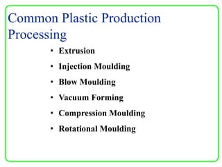 8_Plastics_processing.pdf | Physics | Science