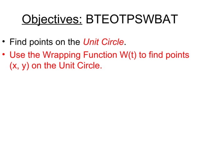 8 points on the unit circle the wrapping function w(t) | PPT