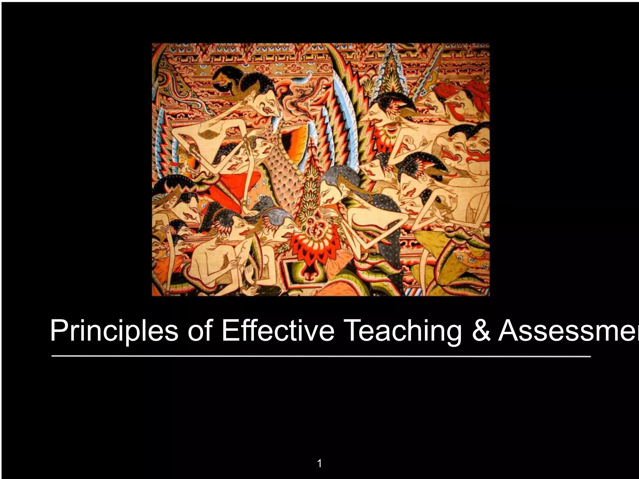 8 principles of effective teaching and assessment | PPTX