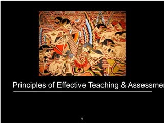 8 principles of effective teaching and assessment | PPTX