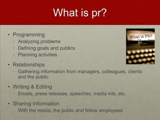 Lecture 8: Intro to PR | PPTX | Media Industry | Industries