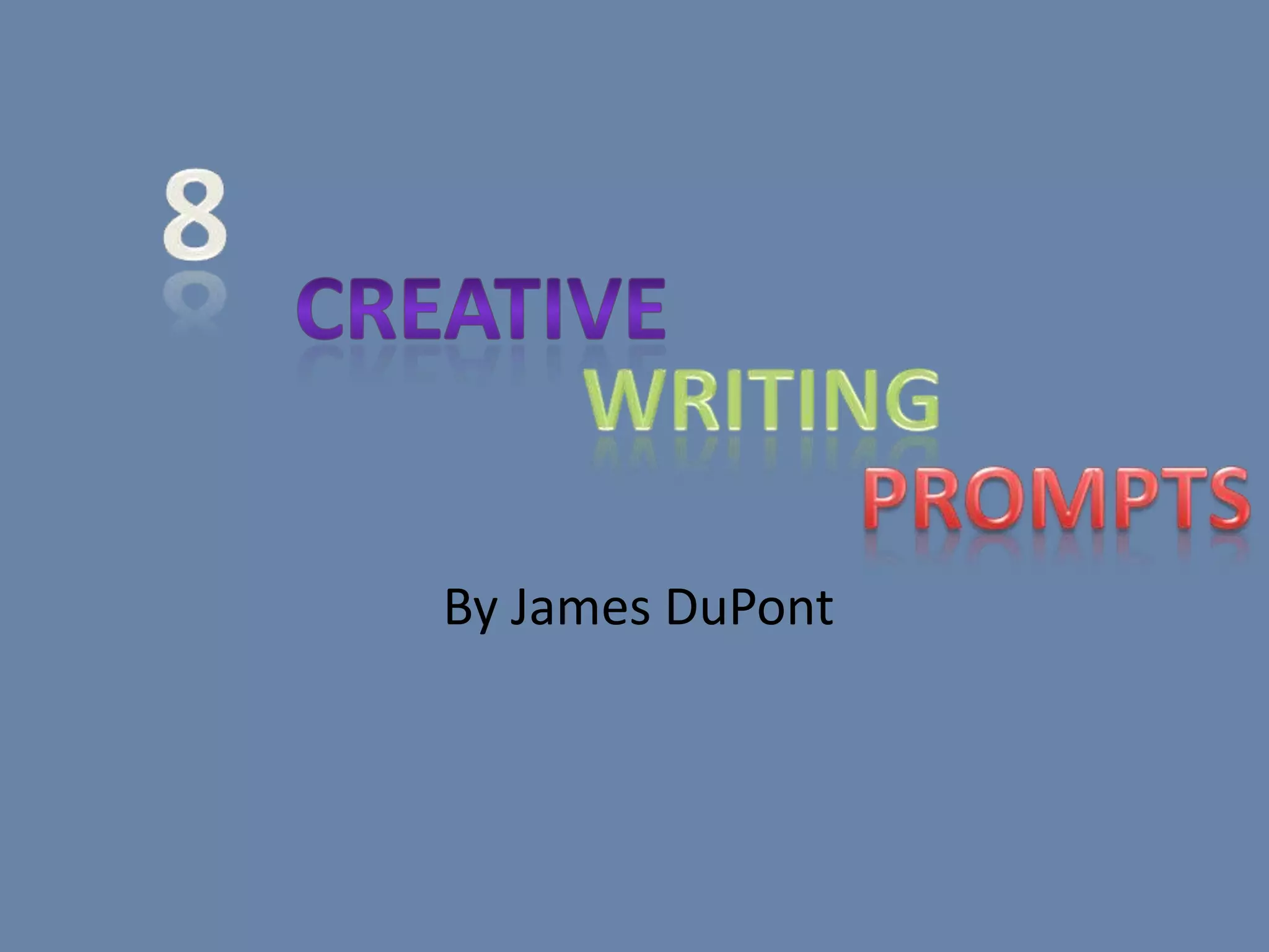 8 Writing Prompts | PPTX