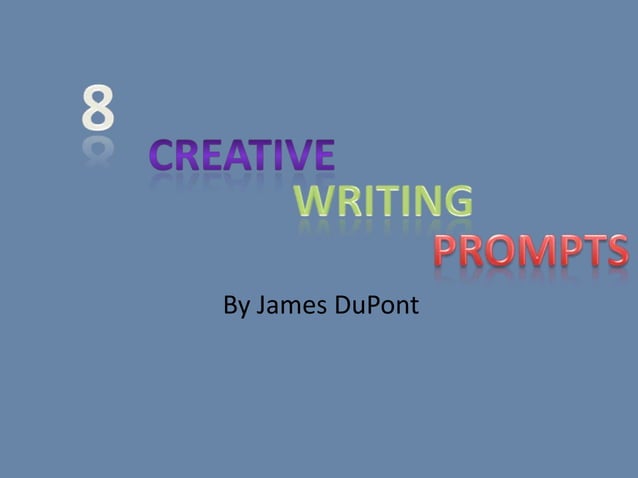 8 Writing Prompts | PPT